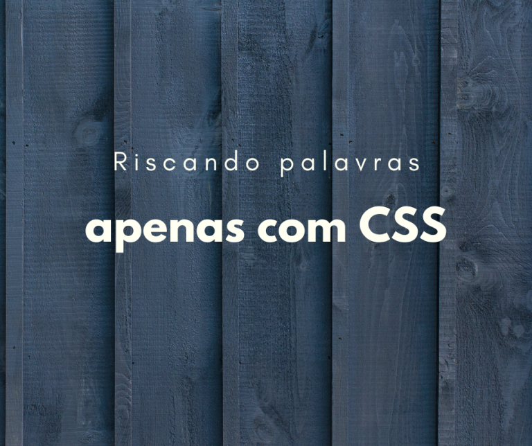 Como Riscar Uma Palavra Com Css Hora De Codar
