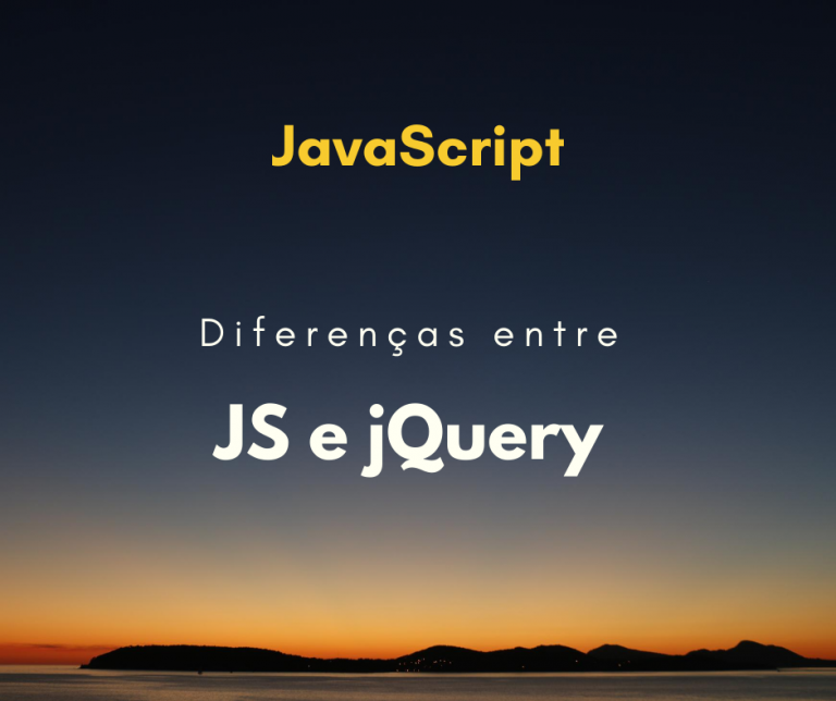Qual a diferença entre JavaScript e jQuery | Hora de Codar