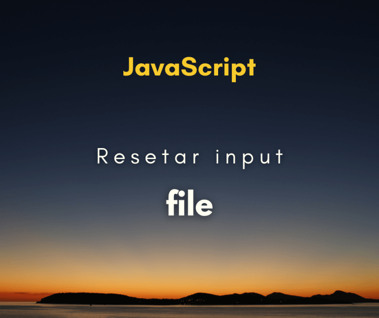 Como resetar o input file com JavaScript | Hora de Codar