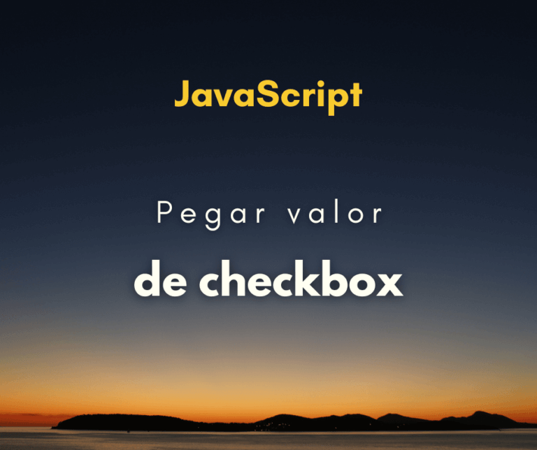 Como pegar valor de checkbox com JavaScript | Hora de Codar