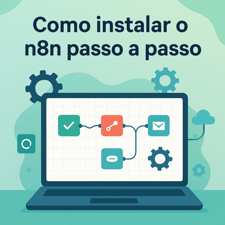 Como instalar o n8n passo a passo: Guia completo