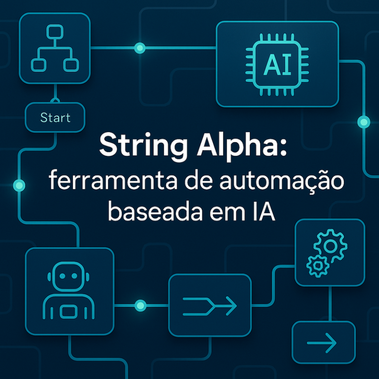 String Alpha: ferramenta de automação baseada em IA