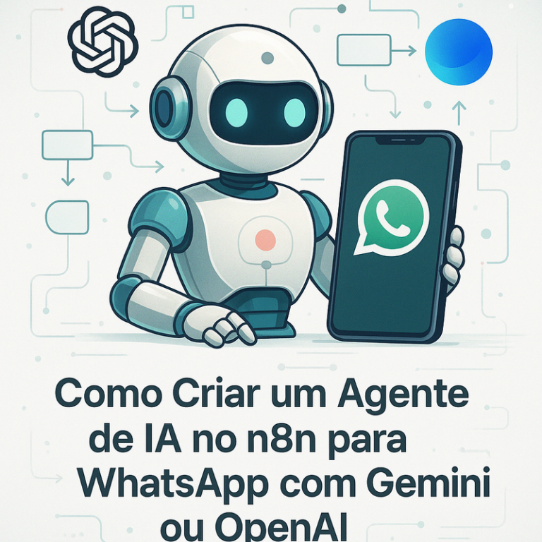 Agente de IA no n8n para WhatsApp com Gemini/OpenAI