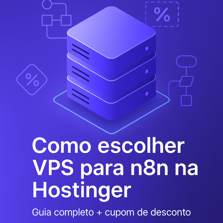 Como escolher VPS para n8n na Hostinger + Cupom