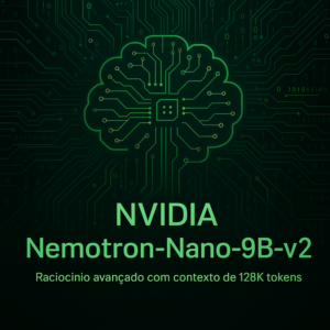 NVIDIA Nemotron-Nano-9B-v2: raciocínio longo 128K 2025
