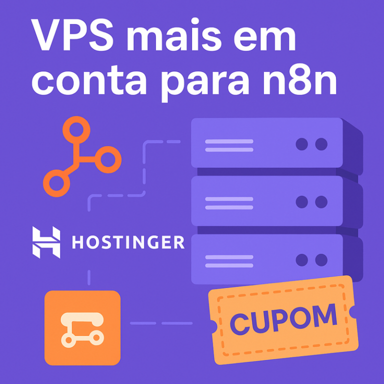 VPS mais em conta para n8n na Hostinger + Cupom