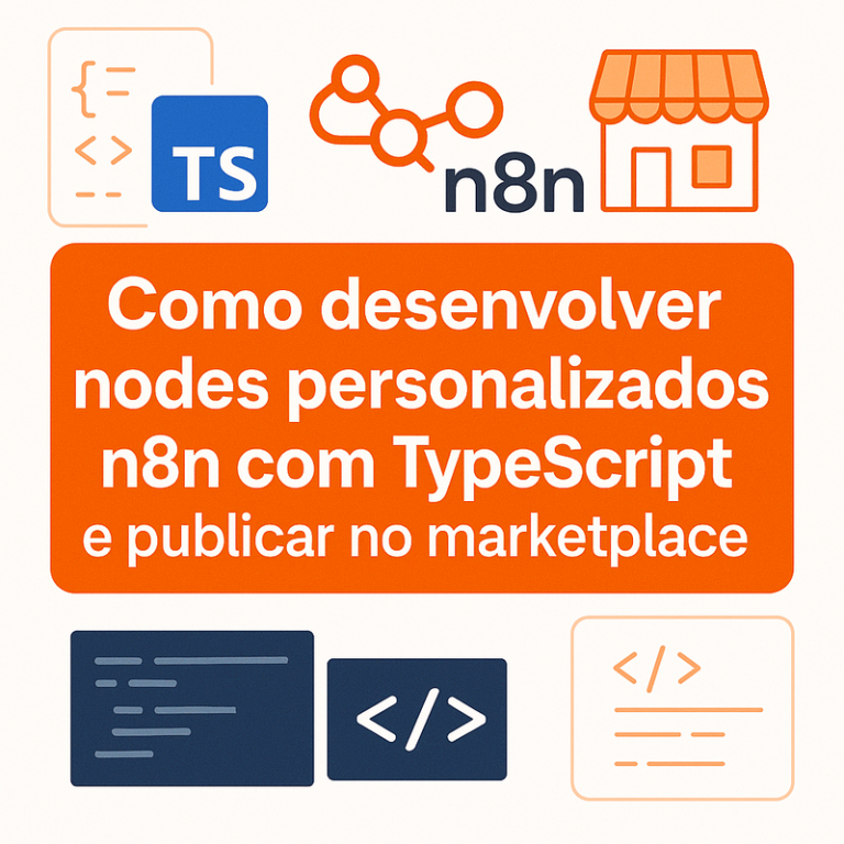 Como desenvolver nodes n8n TypeScript e publicar
