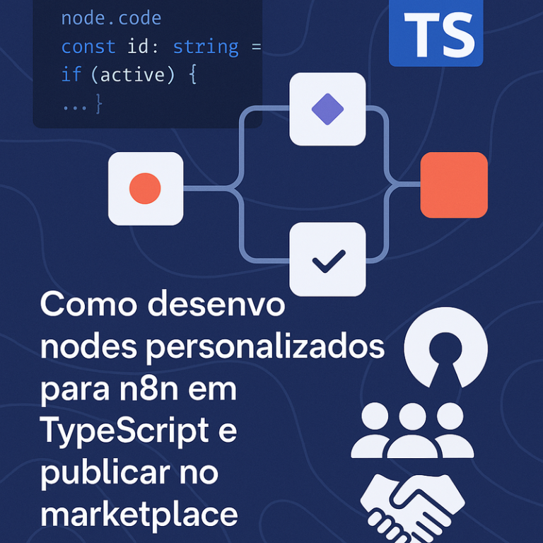 Como desenvolver nodes personalizados n8n TypeScript marketplace