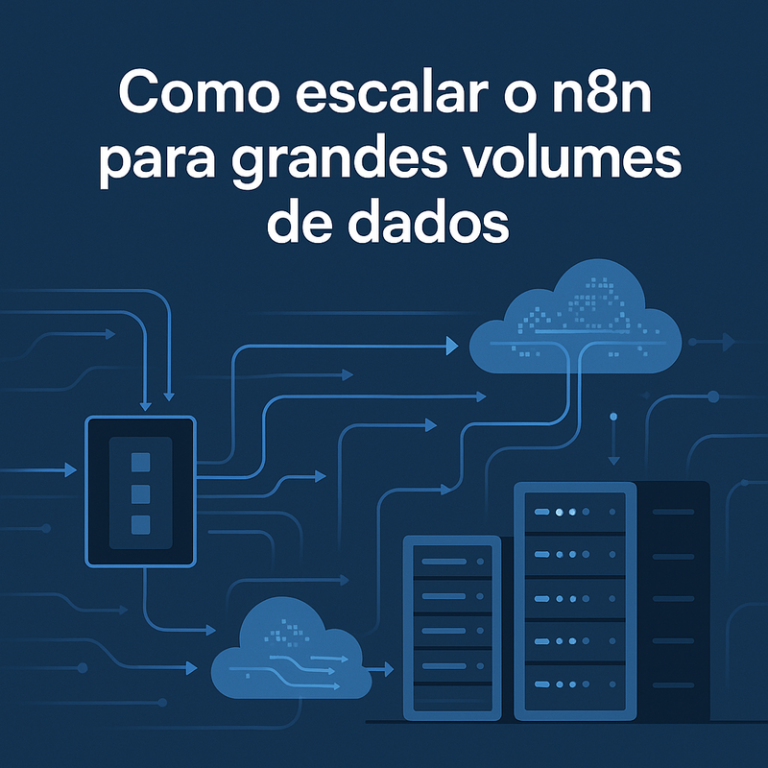 Como escalar o n8n para grandes volumes de dados