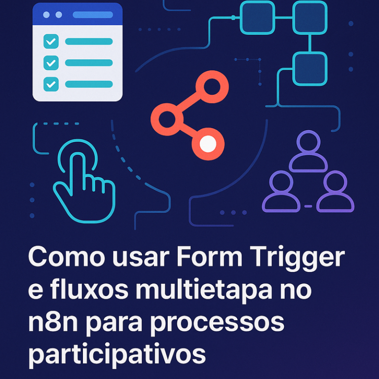 Como usar Form Trigger e fluxos multietapa no n8n