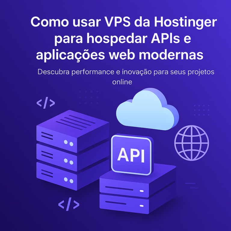 Como usar VPS da Hostinger para hospedar APIs