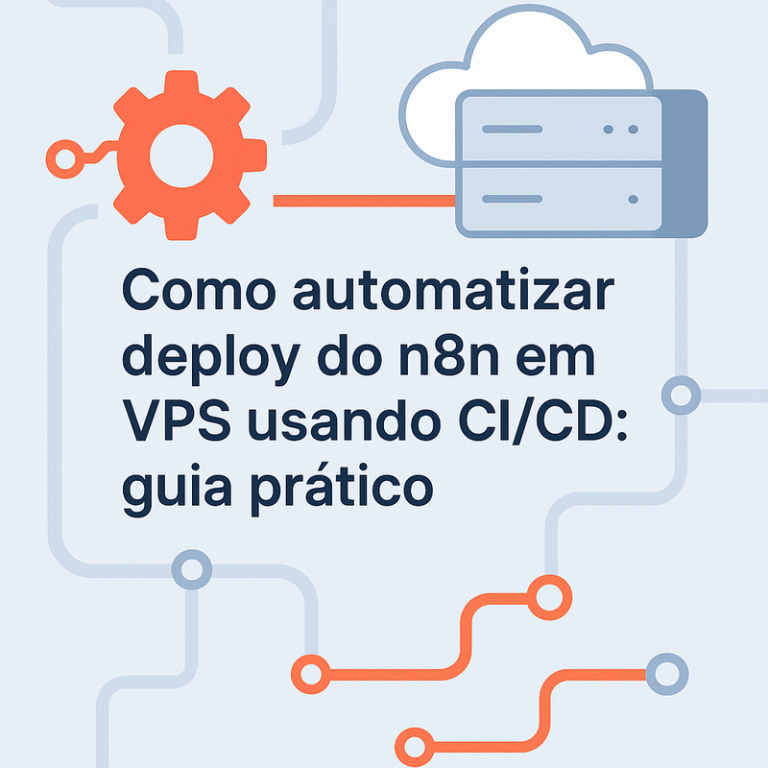 Automatizar deploy do n8n em VPS com CI/CD