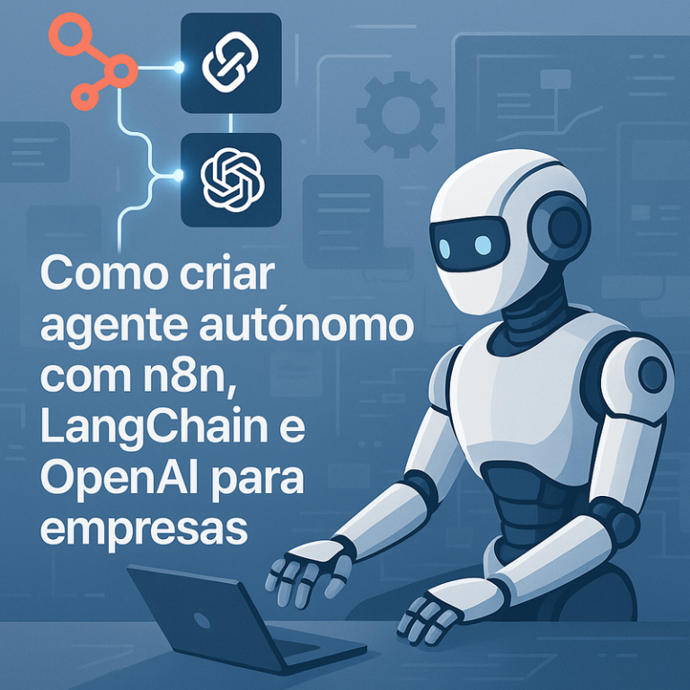 Criar agente autônomo com n8n LangChain OpenAI empresas