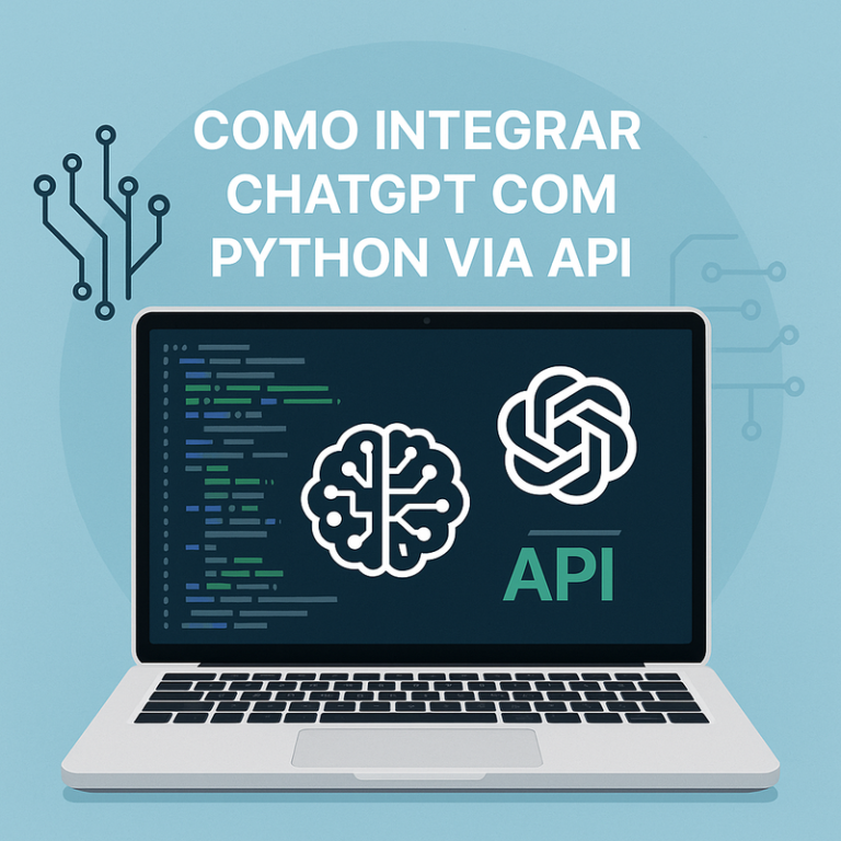 Como integrar ChatGPT com Python via API: guia 2025
